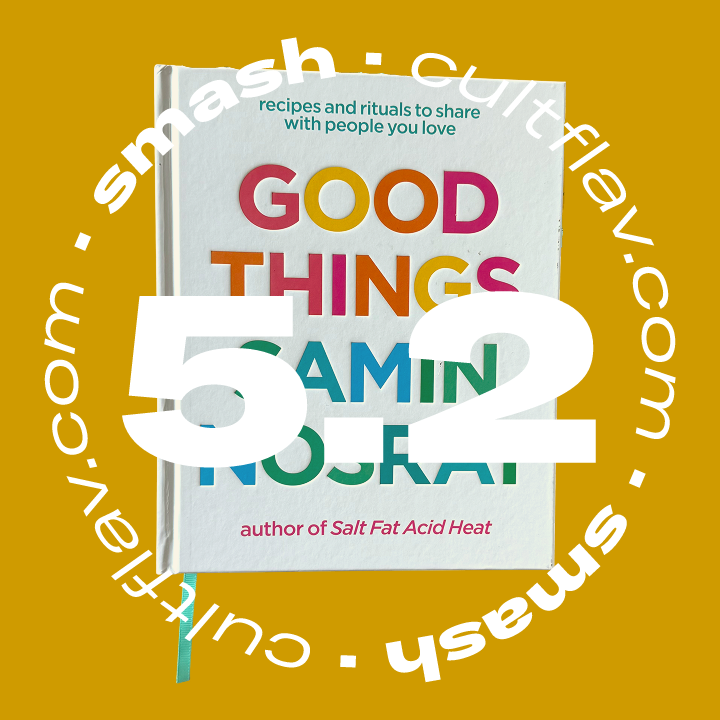 Samin Nosrat Good Things | Cult Flav